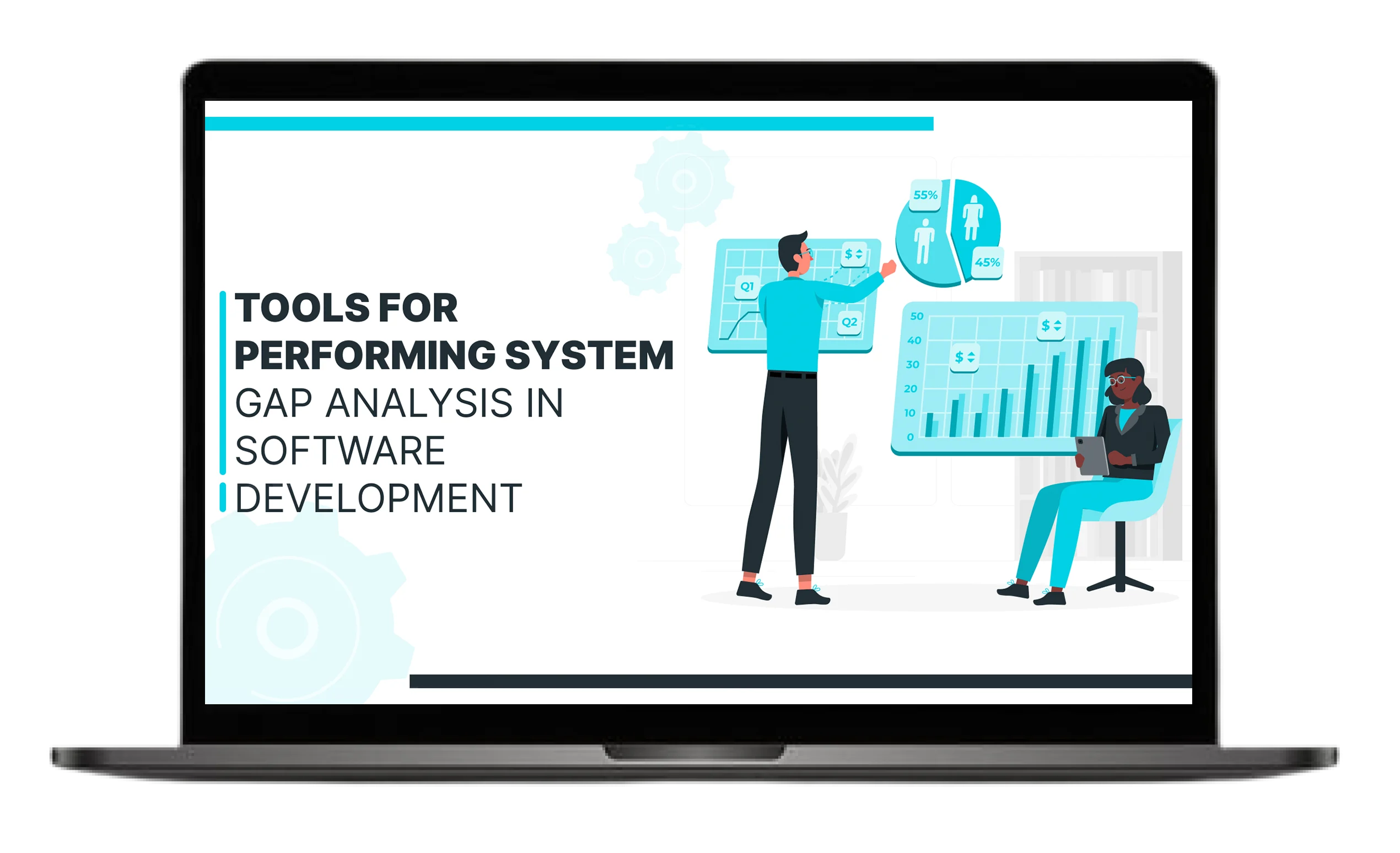 Top Tools for Performing System Gap Analysis in Software Development
