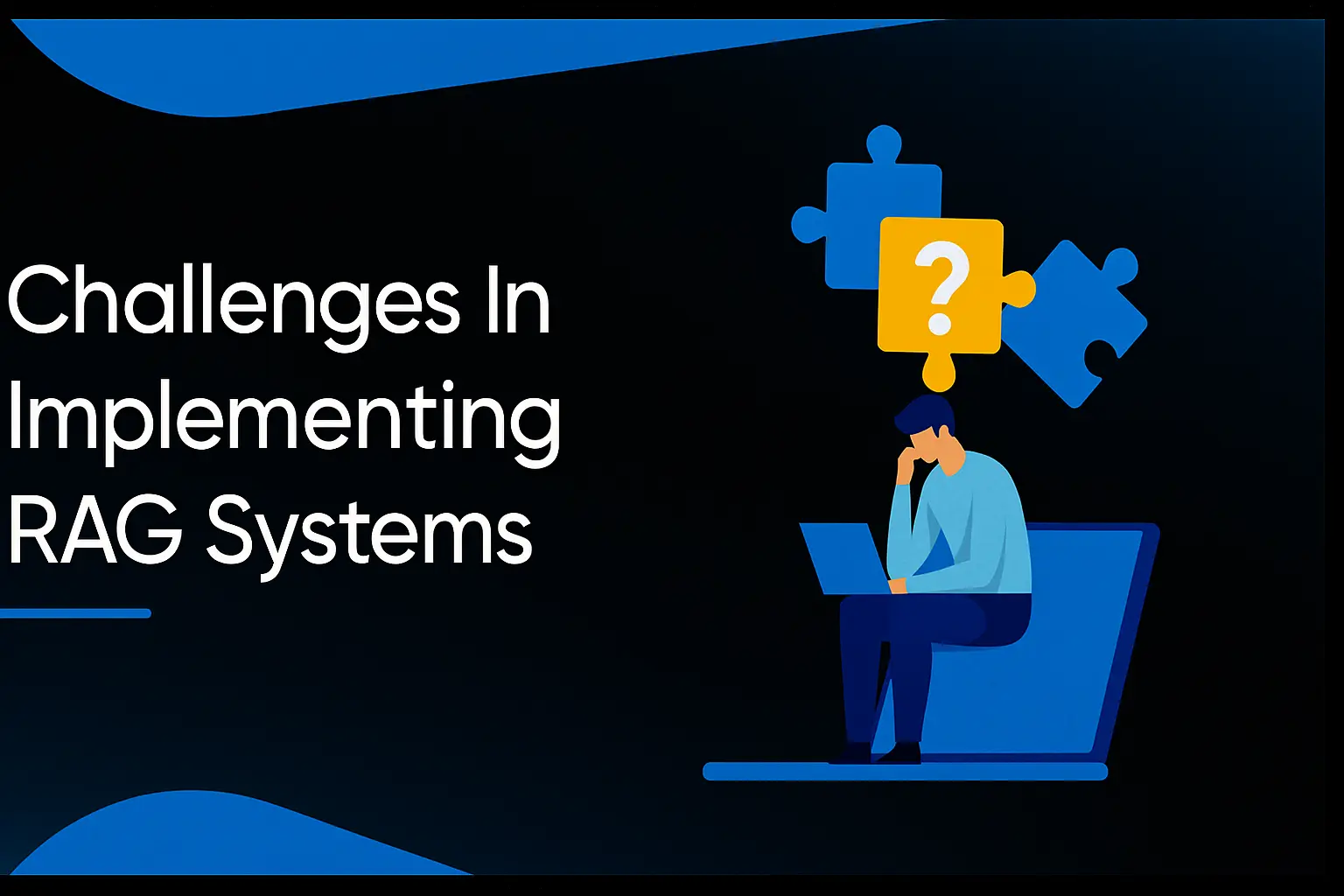 What is RAG and How RAG Works