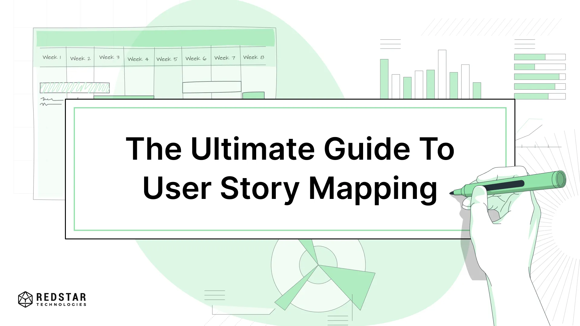 The Ultimate Guide To User Story Mapping